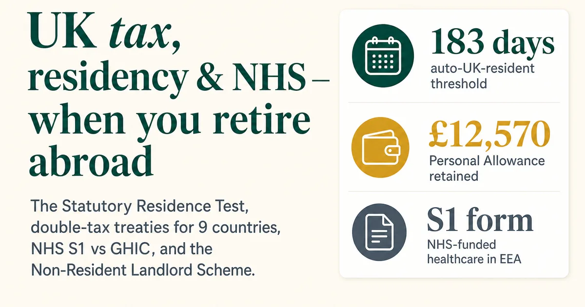 UK tax, residency and NHS access when you retire abroad (2026)